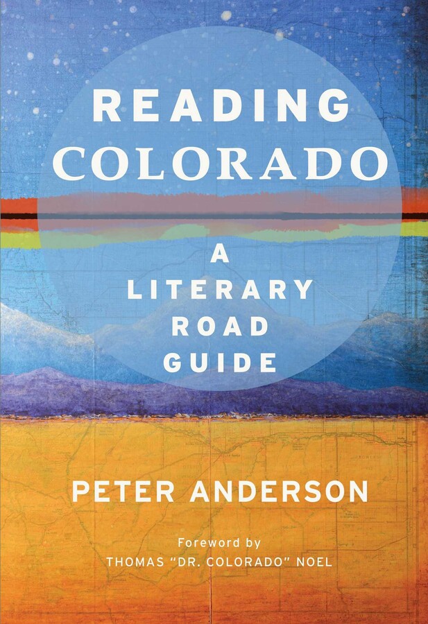Reading Colorado | Book by Peter Anderson | Official Publisher Page ...