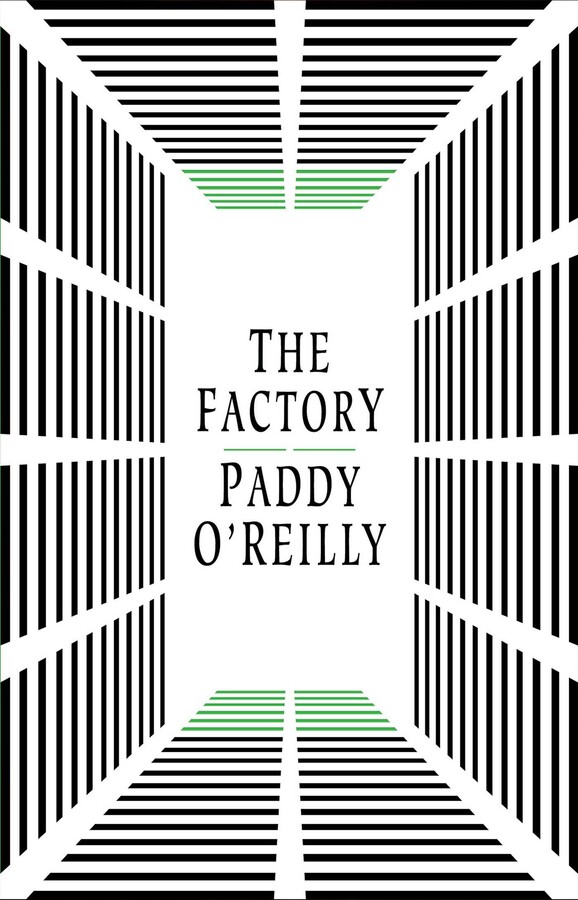 Factory | Book by Paddy O'Reilly | Official Publisher Page | Simon ...