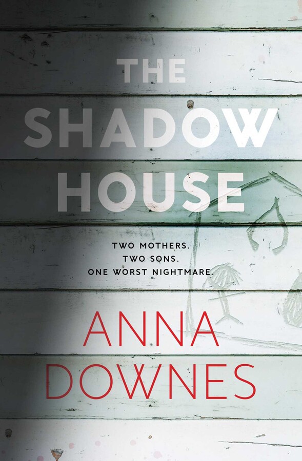 The Shadow House eBook by Anna Downes | Official Publisher Page | Simon ...
