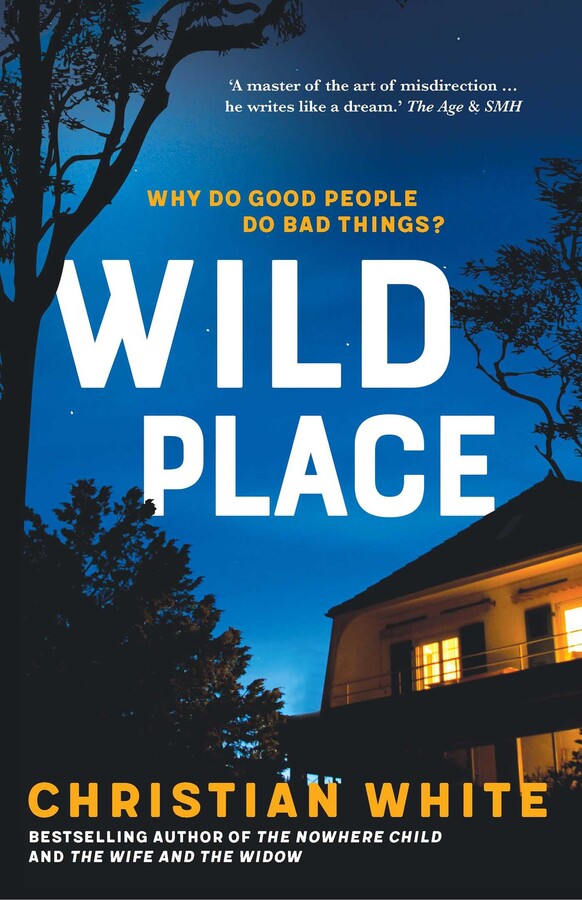 Wild Place eBook by Christian White | Official Publisher Page | Simon ...