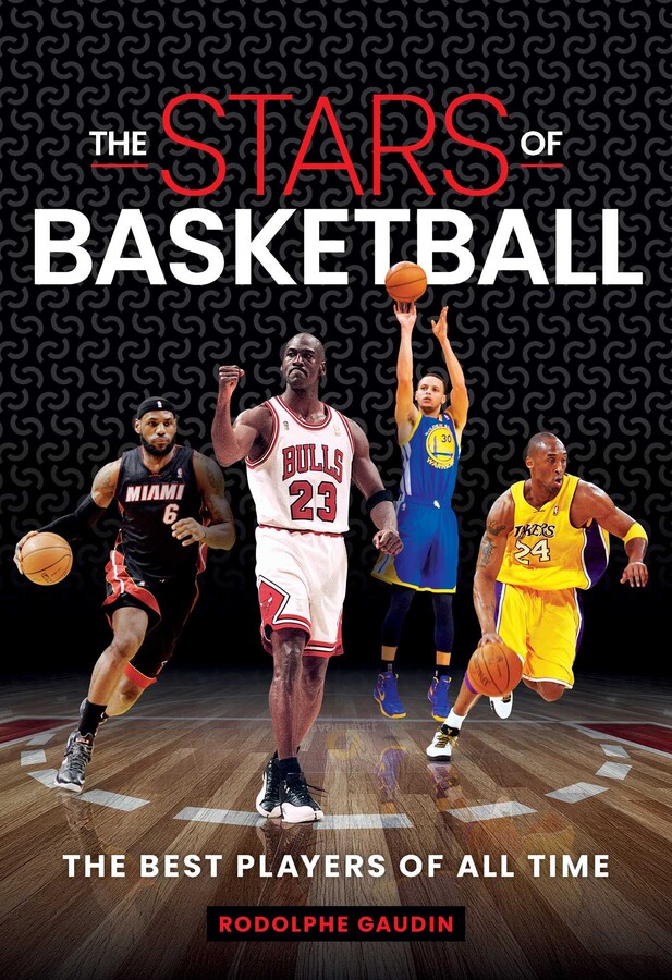 Stars of Basketball | Book by Rodolphe Gaudin | Official Publisher Page ...