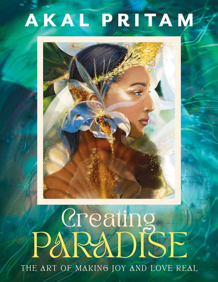 Creating Paradise | Book by Akal Pritam | Official Publisher Page ...