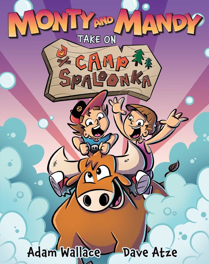 Monty and Mandy Take on Camp Spaloonka | Book by Adam Wallace, Dave ...