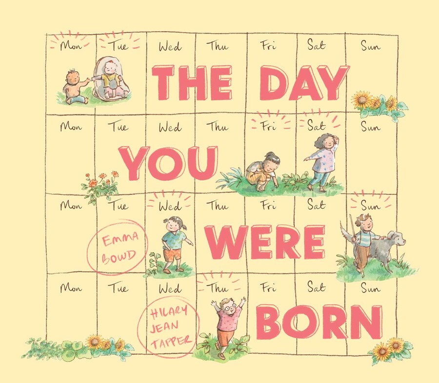 Day You Were Born | Book by Emma Bowd, Hilary Jean Tapper | Official ...