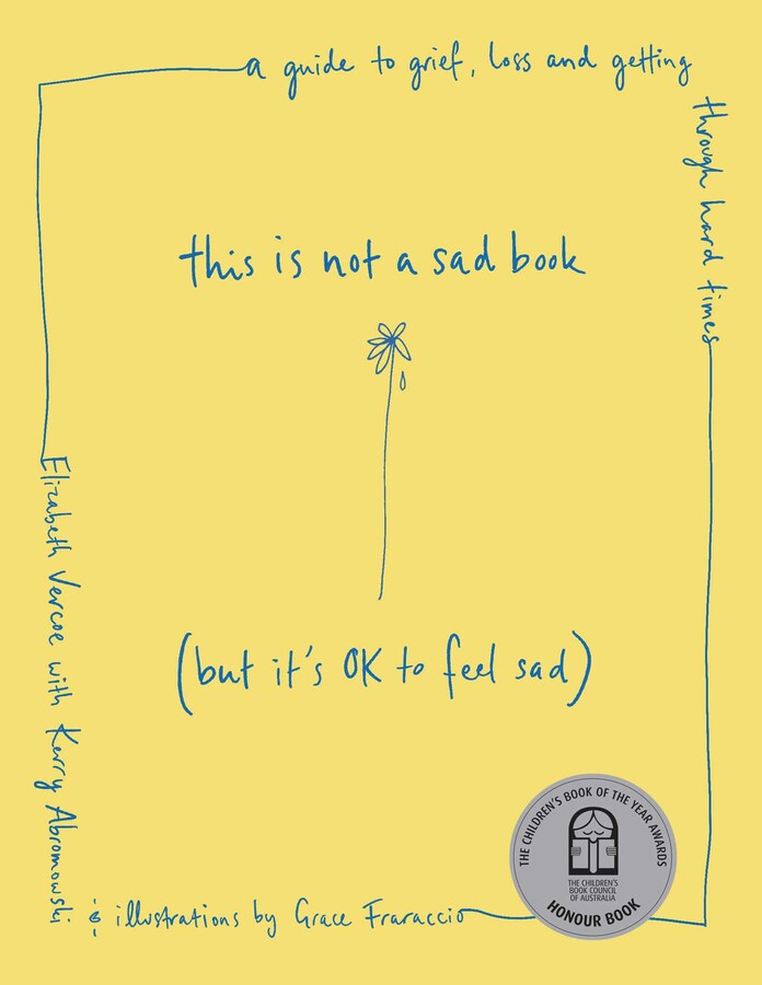 This Is Not a Sad Book (But It's OK to Feel Sad) | Book by Elizabeth ...