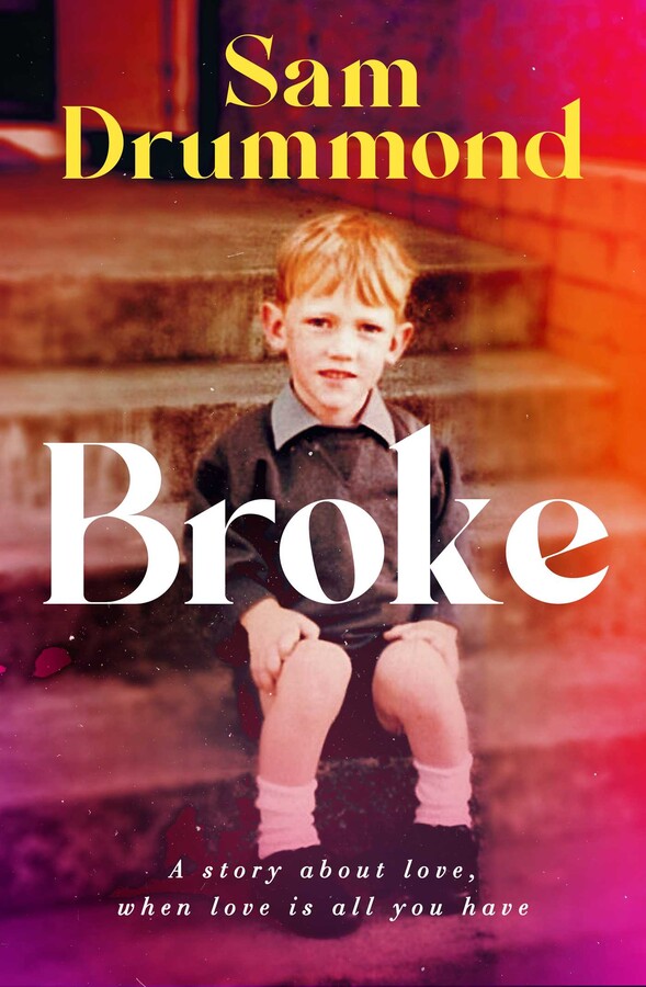 Broke eBook by Sam Drummond | Official Publisher Page | Simon & Schuster