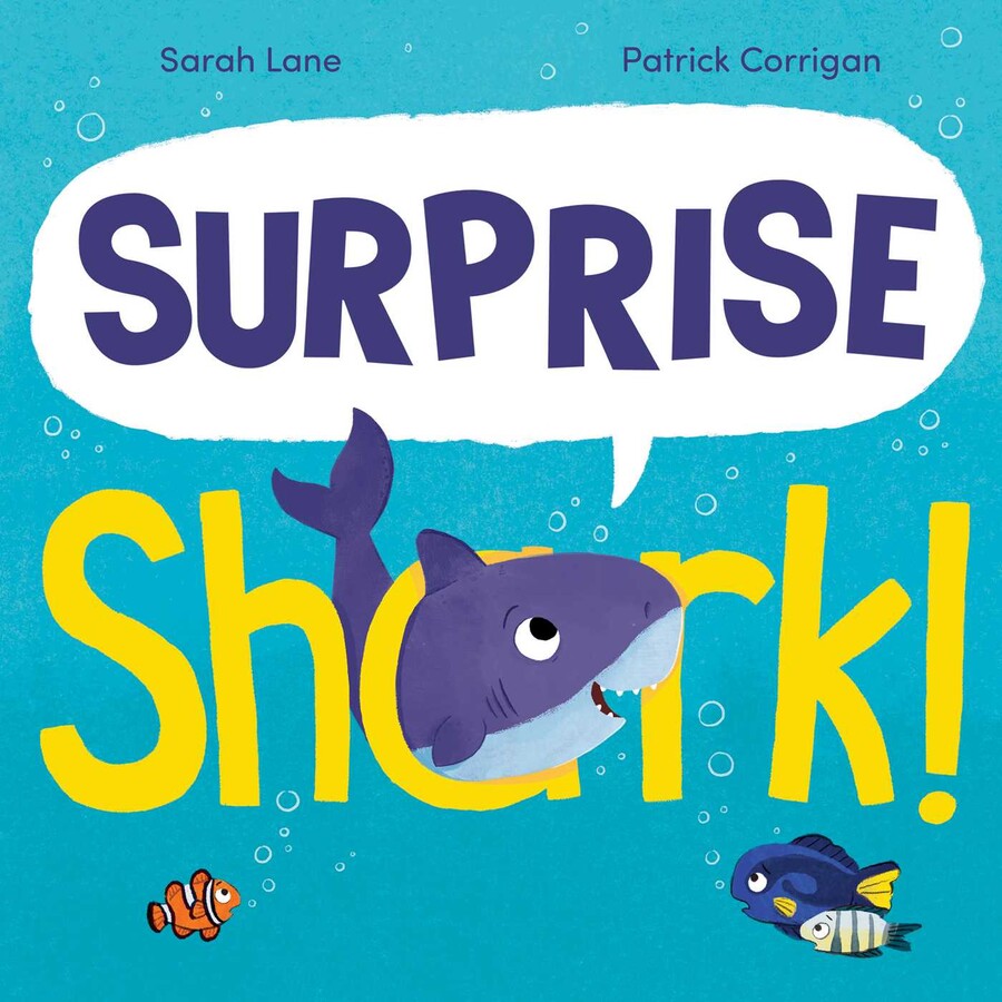 Surprise Shark! | Book by Sarah Lane, Patrick Corrigan | Official ...