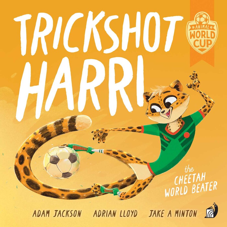 Trickshot Harri the Cheetah World Beater | Book by Adrian Lloyd, Adam ...