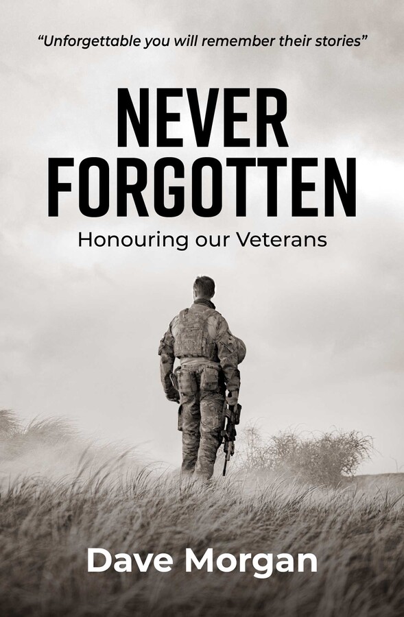 Never Forgotten | Book by Dave Morgan | Official Publisher Page | Simon ...