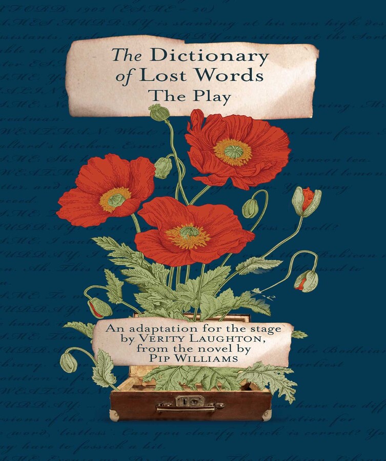 The Dictionary of Lost Words, Stage Adaptation eBook by Pip Williams, Verity Laughton | Official ...