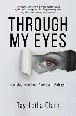 Through My Eyes eBook by Tay-Leiha Clark | Official Publisher Page ...