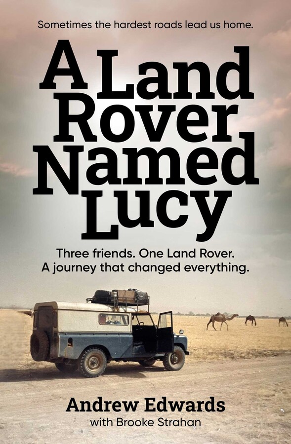 A Land Rover Named Lucy eBook by Andrew Edwards, Brooke Strahan ...