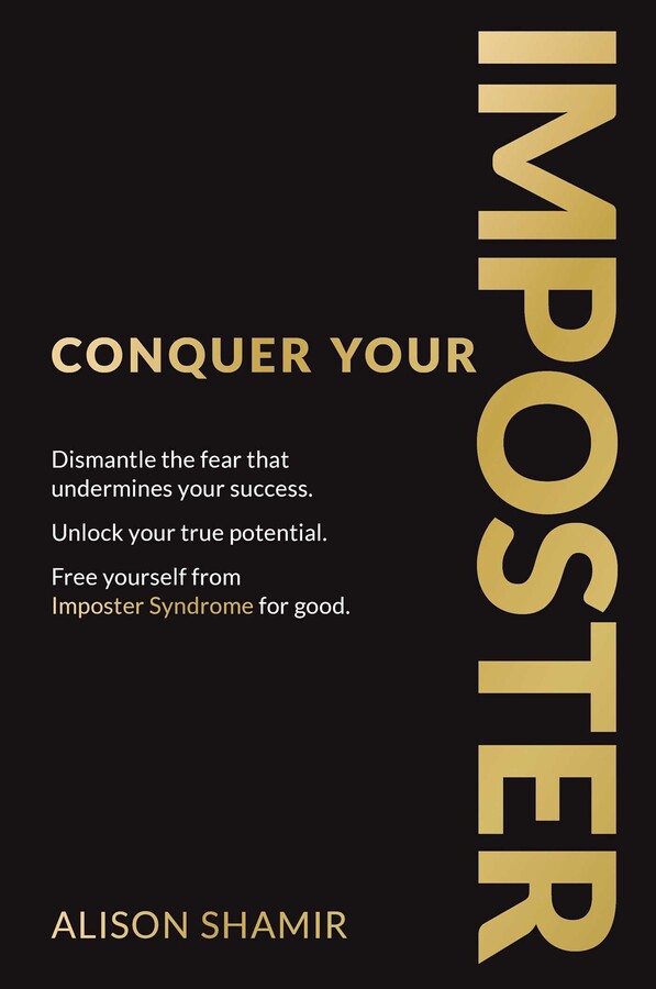 Conquer Your Imposter | Book by Alison Shamir | Official Publisher Page ...