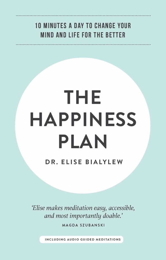 Happiness Plan eBook by Elise Bialylew | Official Publisher Page ...