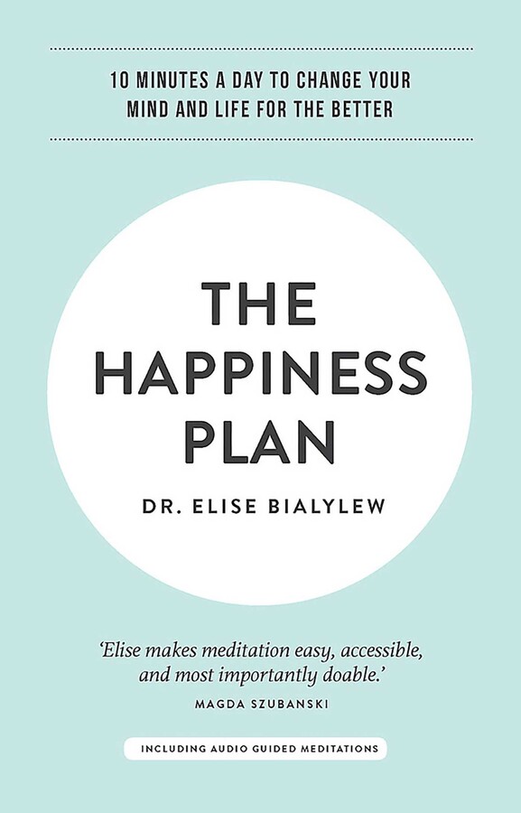 Happiness Plan | Book by Elise Bialylew | Official Publisher Page ...