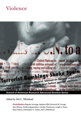 Violence | Book by Neil L. Whitehead | Official Publisher Page | Simon ...