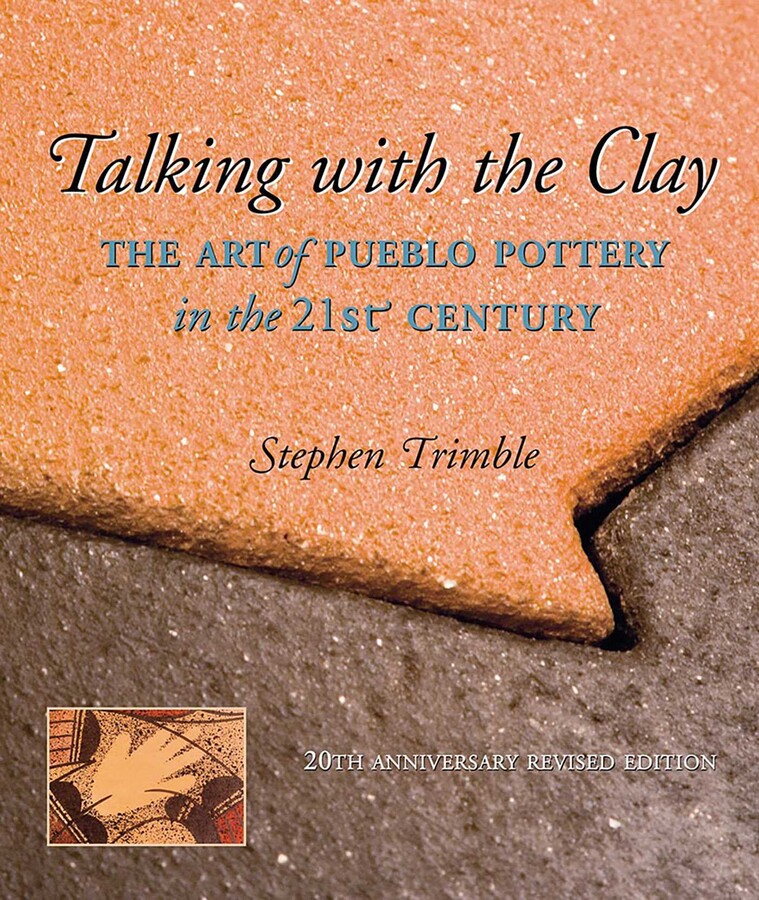 Talking With the Clay | Book by Stephen Trimble | Official Publisher ...