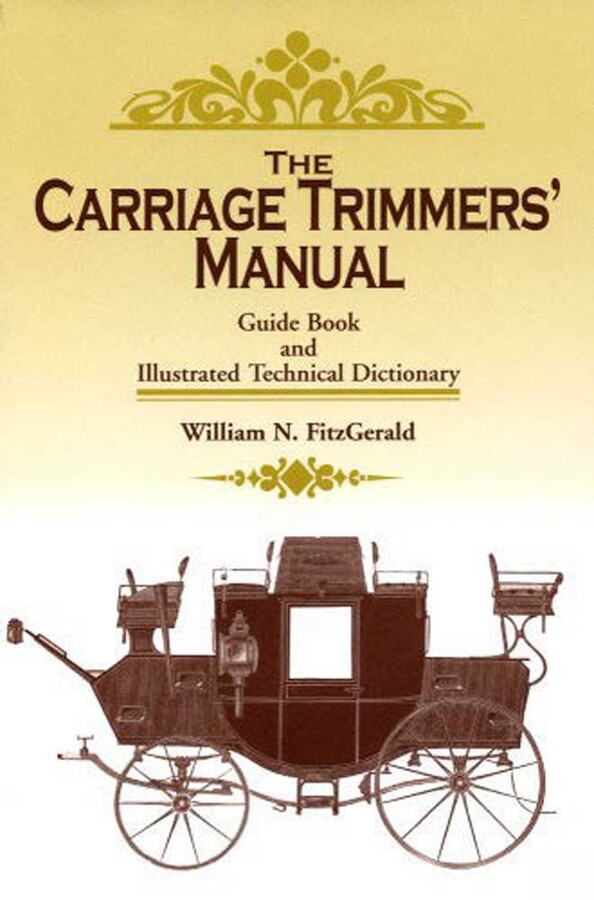 Carriage Trimmers' Manual eBook by William N. FitzGerald | Official ...