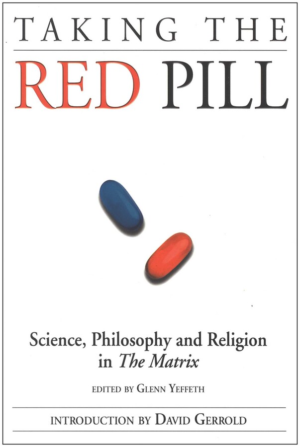Taking the Red Pill | Book by Glenn Yeffeth, David Gerrold | Official ...