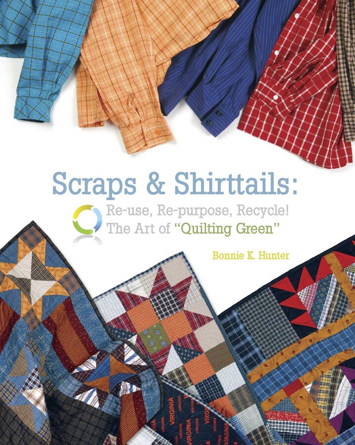 Scraps & Shirttails | Book by Bonnie K. Hunter | Official Publisher ...