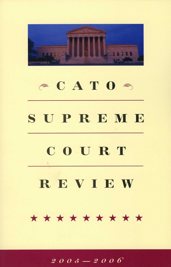 Cato Supreme Court Review, 2005-2006 | Book by Mark K. Moller ...