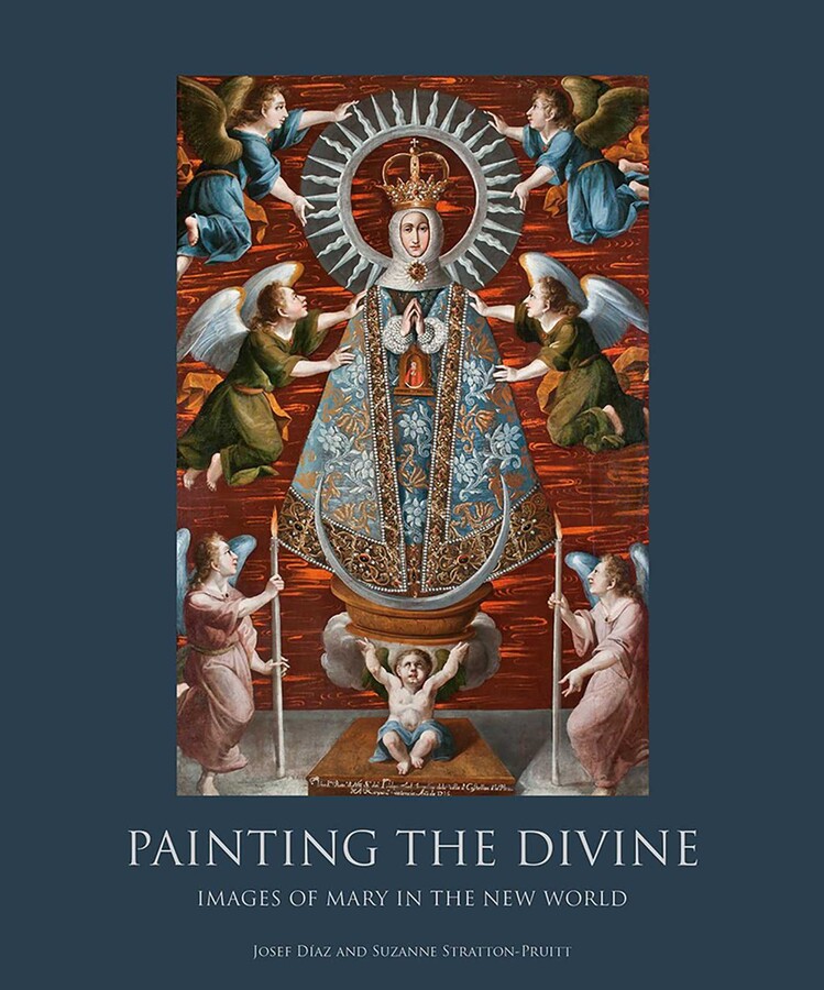 Painting the Divine | Book by Josef Diaz, Suzanne Stratton-Pruitt ...