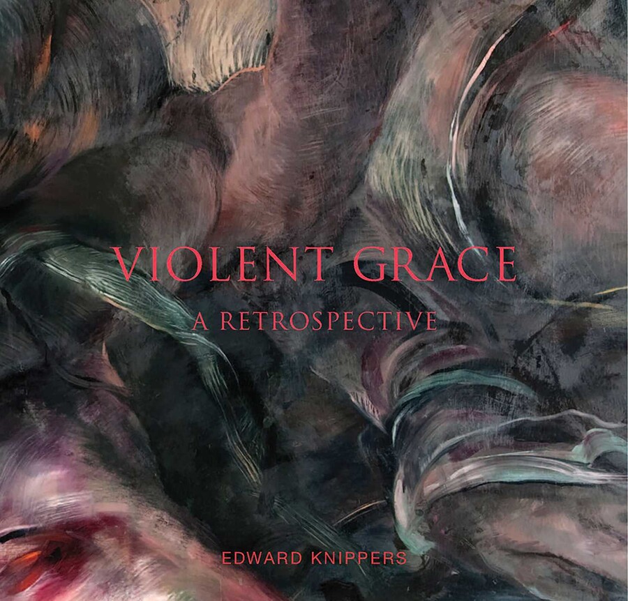 Violent Grace | Book by Edward Knippers, Roberta Green Ahmanson ...