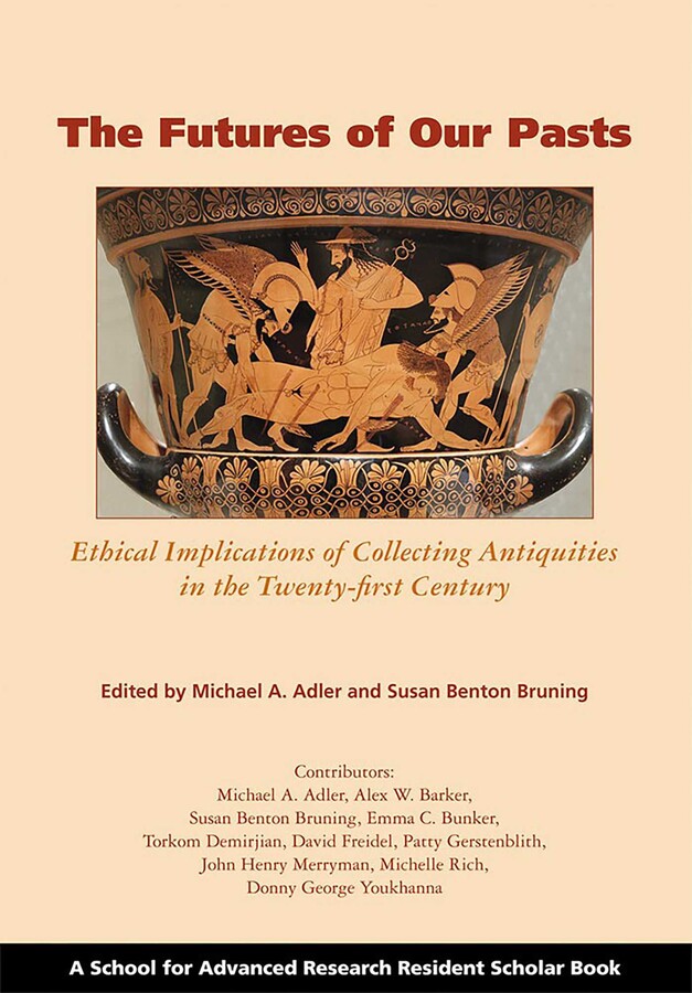 The Futures of Our Pasts | Book by Michael A. Adler, Susan Benton ...
