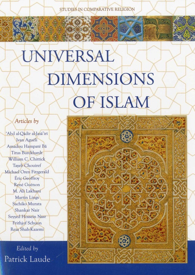 Universal Dimensions of Islam | Book by Patrick Laude | Official ...