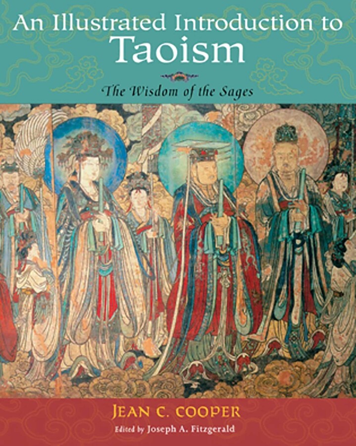 Illustrated Introduction To Taosim: eBook by Jean C. Cooper | Official ...