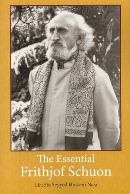 The Essential Frithjof Schuon eBook by Seyyed Hossein Nasr | Official ...