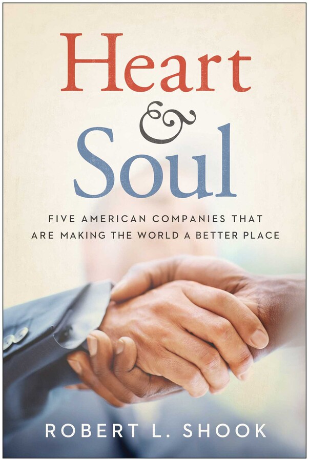 Heart & Soul | Book by Robert L. Shook | Official Publisher Page ...