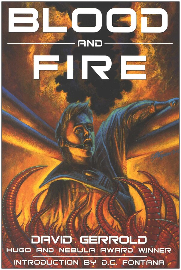 Blood and Fire eBook by David Gerrold | Official Publisher Page | Simon ...