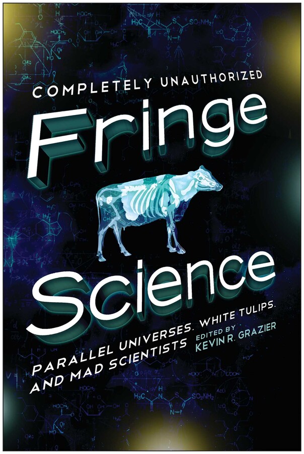 Fringe Science eBook by Kevin R. Grazier, Brendan Allison, Amy Berner ...