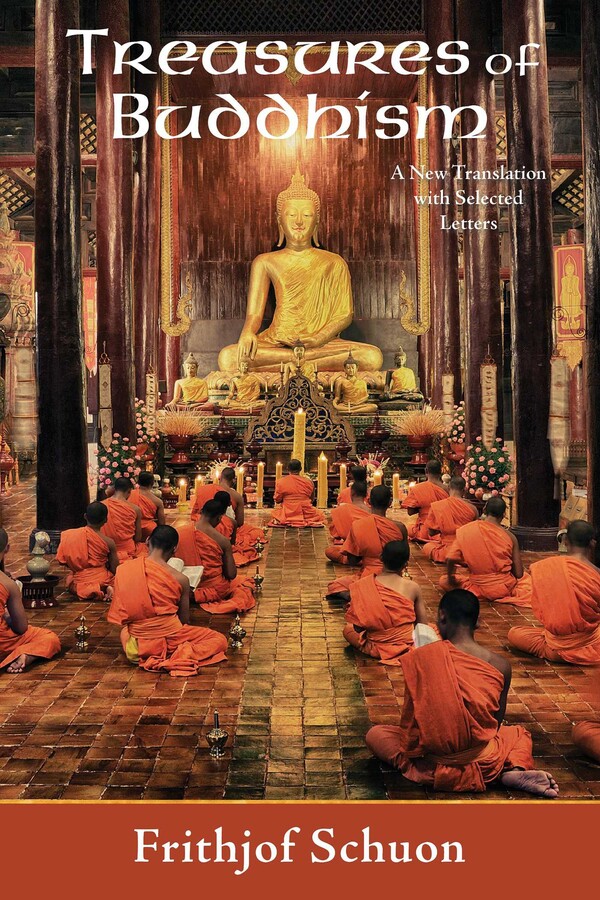 Treasures of Buddhism | Book by Frithjof Schuon, Harry Oldmeadow ...