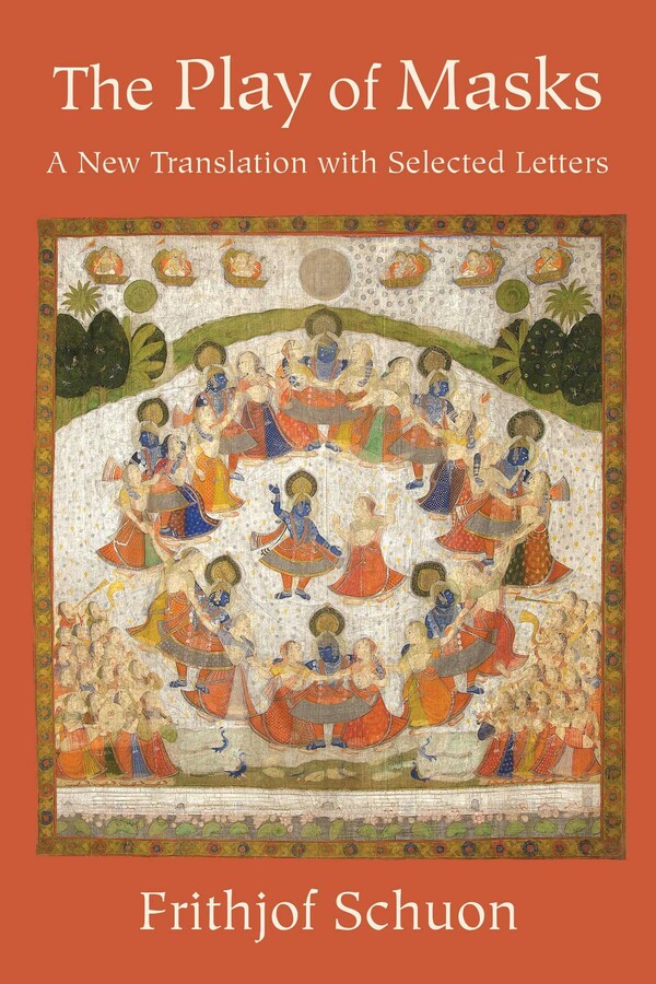The Play of Masks | Book by Frithjof Schuon, Harry Oldmeadow | Official ...