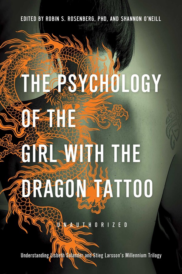 The Psychology of the Girl with the Dragon Tattoo eBook by Robin S ...