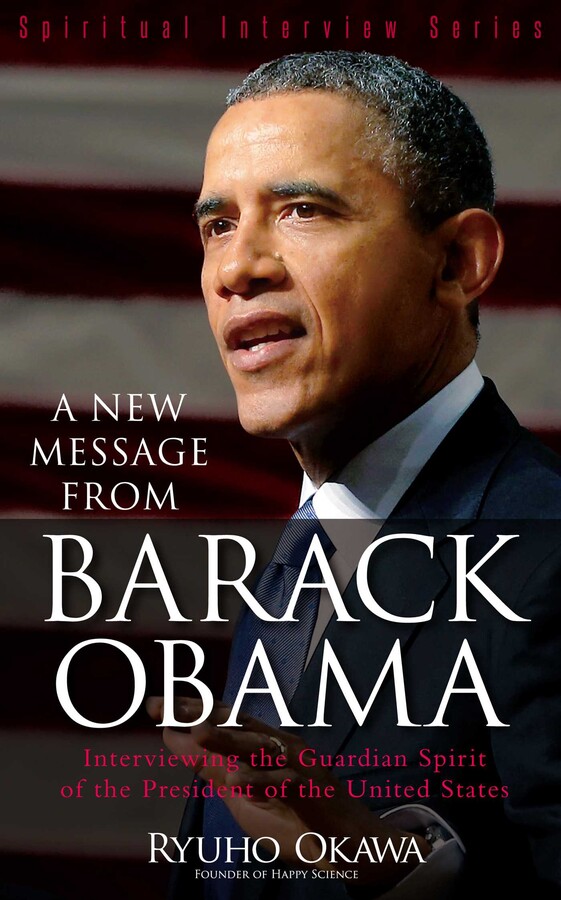 A New Message from Barack Obama eBook by Ryuho Okawa | Official ...