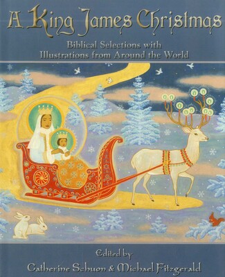 A King James Christmas | Book by Catherine Schuon, Michael Oren ...