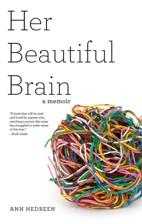 Her Beautiful Brain | Book by Ann Hedreen | Official Publisher Page ...