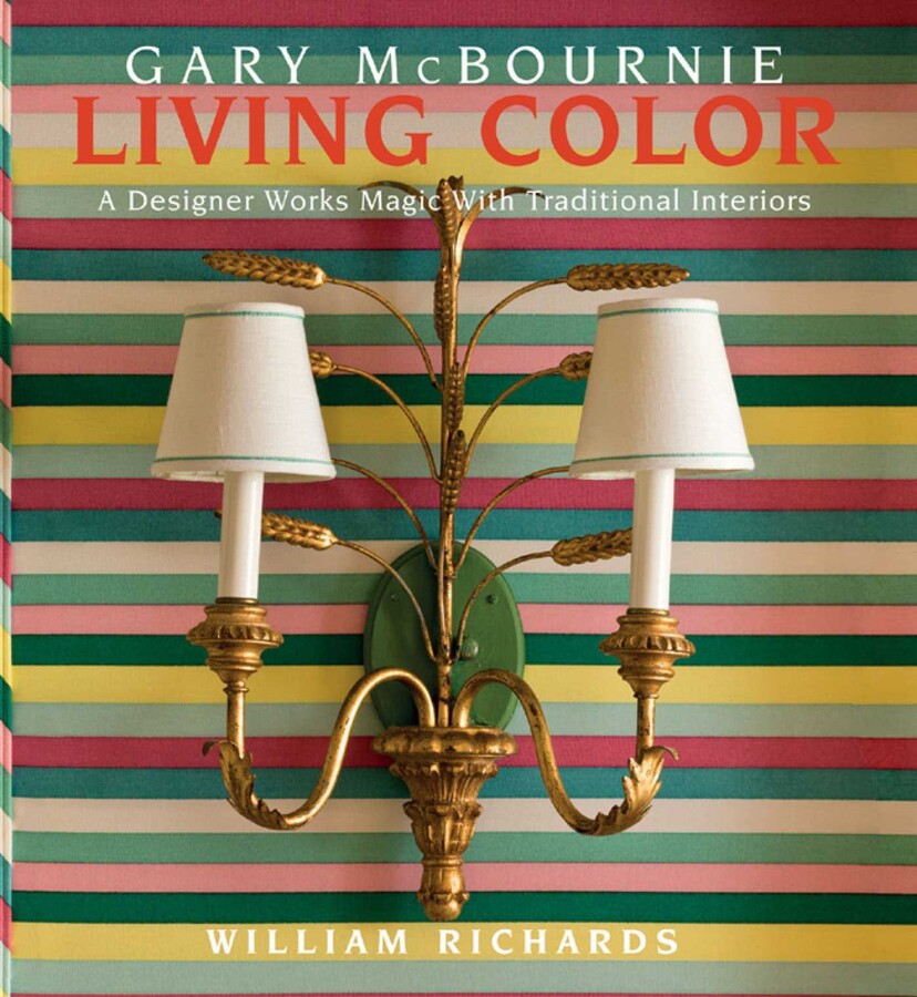 Living Color | Book by Gary McBournie, William Richards | Official Publisher Page | Simon & Schuster