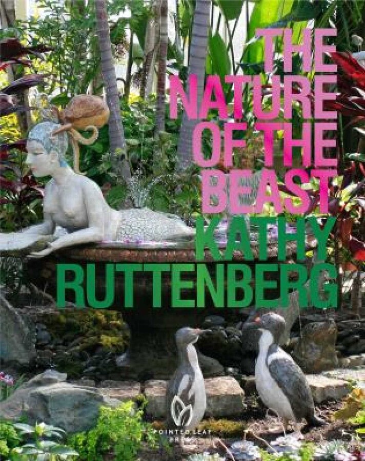 Nature of the Beast | Book by Kathy Ruttenberg | Official Publisher ...