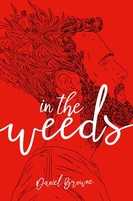 In the Weeds eBook by Daniel Browne | Official Publisher Page | Simon ...