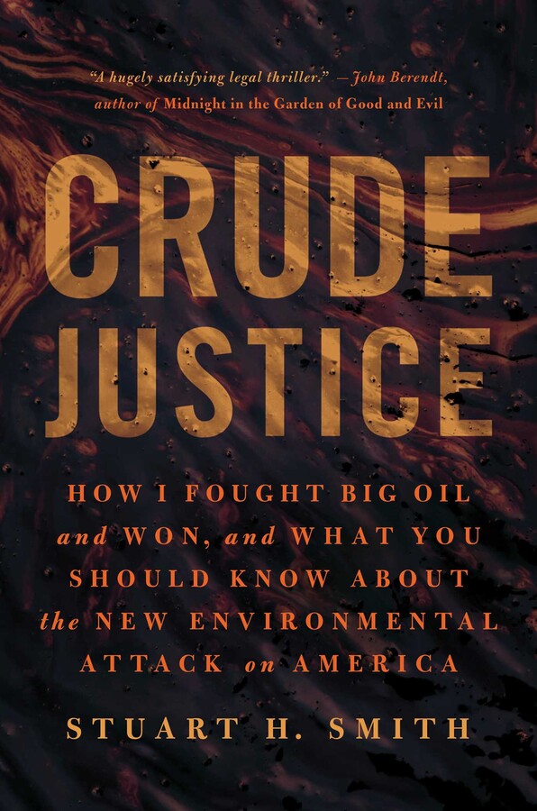 Crude Justice | Book by Stuart H. Smith | Official Publisher Page ...