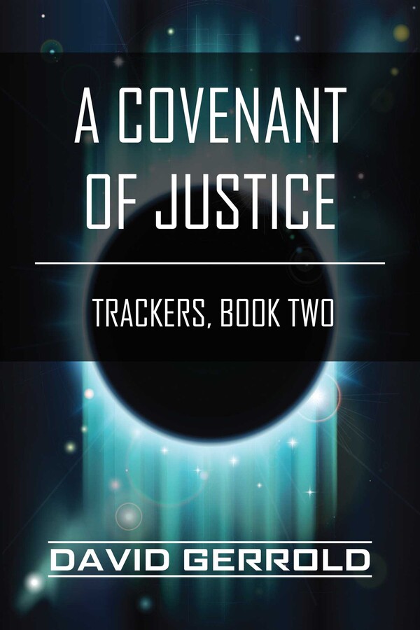 A Covenant of Justice eBook by David Gerrold | Official Publisher Page ...