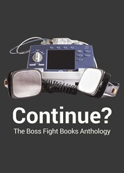 Boss Fight Books Books by Jessica Doyle, Alexander B. Joy, and Kaitlin ...