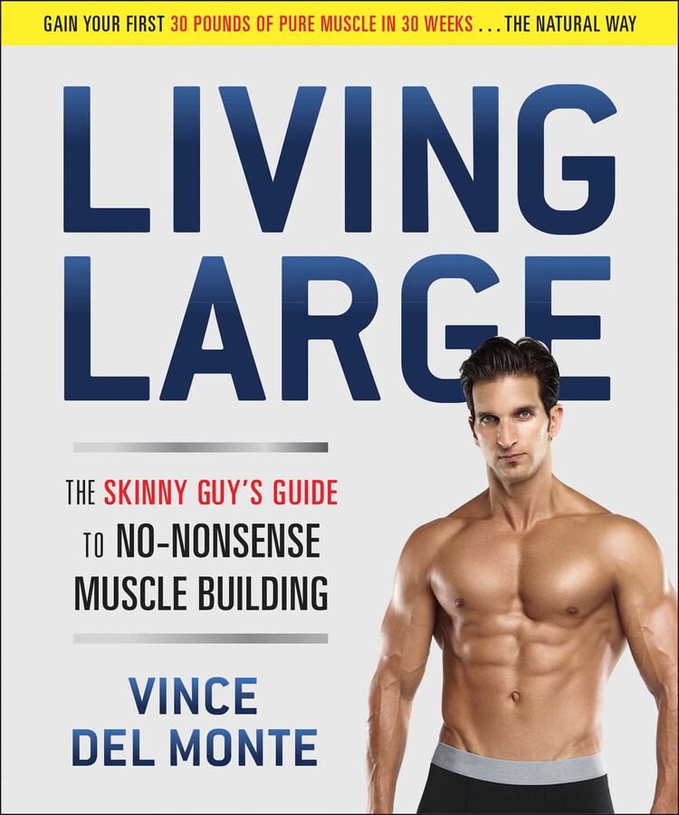 Living Large eBook by Vince Del Monte | Official Publisher Page | Simon ...