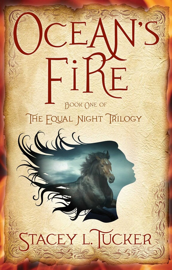 Ocean's Fire | Book by Stacey L. Tucker | Official Publisher Page ...