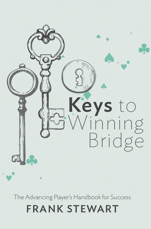 Keys to Winning Bridge | Book by Frank Stewart | Official Publisher ...