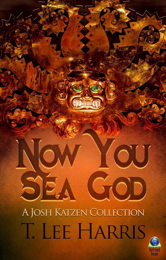 Now You Sea God eBook by T. Lee Harris | Official Publisher Page ...